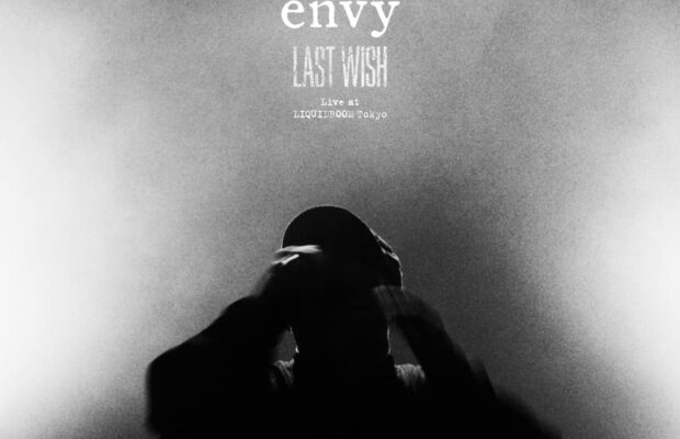 envy Release Live Album 'Last Wish Live at Liquidroom Tokyo' [Japan ...