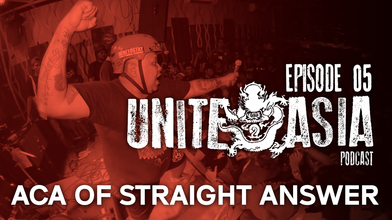 EPISODE 05 Unite Asia Podcast | Aca of Straight Answer [Indonesia ...